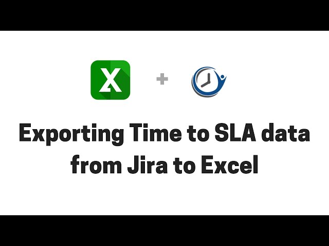 فیلم آموزشی: صادرات زمان به داده های SLA از Jira به Excel با زیرنویس فارسی - فیلم های آموزش اکسل ...