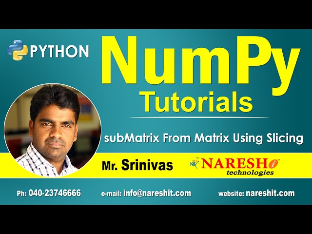 فیلم آموزشی زیر ماتریس Numpy از ماتریس با استفاده از برش آموزش Numpy