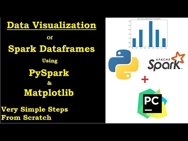 فیلم آموزشی تجسم داده ها با Spark Dataframes و Python Matplotlib از ابتدا فیلمهای Python