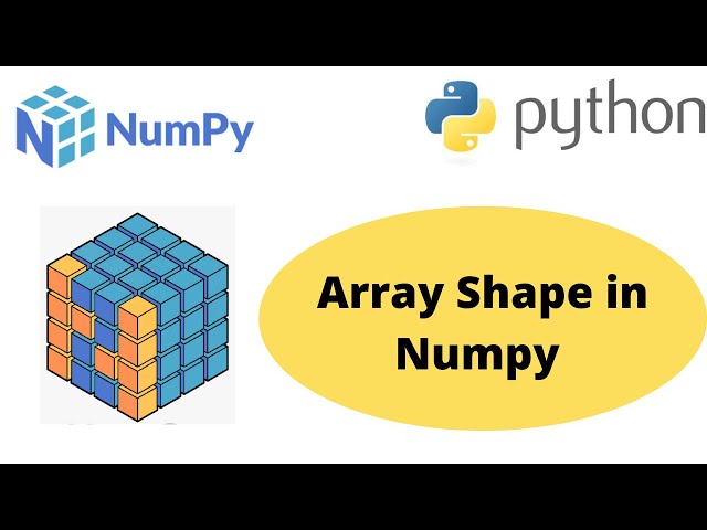 فیلم آموزشی شکل آرایه در Numpy شکل آرایه Numpy پایتون شکل Numpy آرایه آموزش Numpy