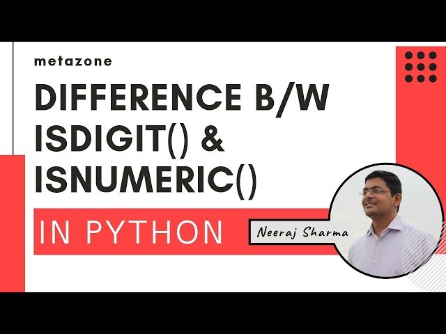 فیلم آموزشی: تفاوت بین isdigit() و isnumeric() در پایتون | نیرج شارما ...