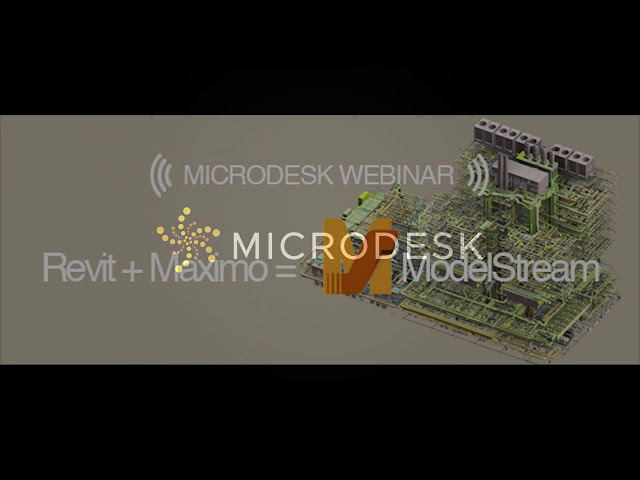فیلم آموزشی: وبینار Microdesk: Revit + Maximo = ModelStream-Demo Cont ...